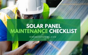 Solar Panel Maintenance Checklist