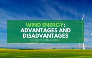 Wind Energy Advantages And Disadvantages