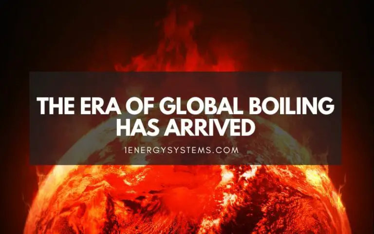 The Era Of Global Boiling Has Arrived - Urgent Action Needed